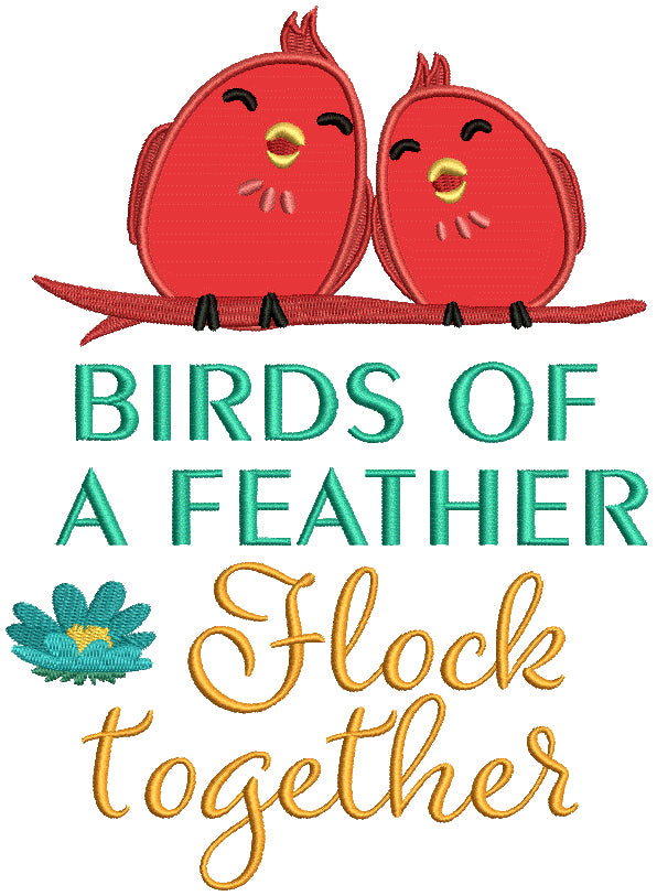 Birds Of Feater Flock Together Two Red Birds Applique Machine Embroide ...