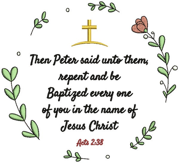 Then Peter Said Unto Them Repent And Be Baptized Everyone Of You In Th ...
